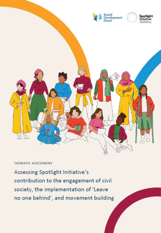 Thematic Assessment: Assessing Spotlight Initiative’s contribution to the engagement of civil ...
